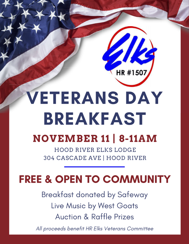 Hood River Elks #1507- Veterans Day Breakfast - 11/11/2023 - Visit Hood ...